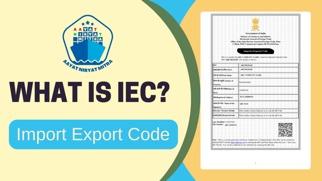 IEC's Top 10 FAQs Answered for Importers and Exporters - Aayat Niryat Mitra